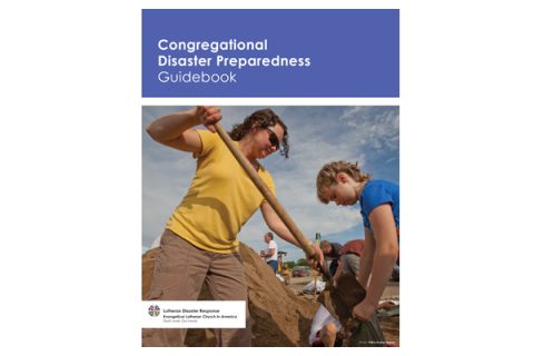 Congregational Disaster Preparedness Guide - ELCA Resources