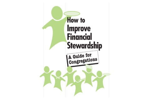 How to Improve Financial Stewardship - ELCA Resources