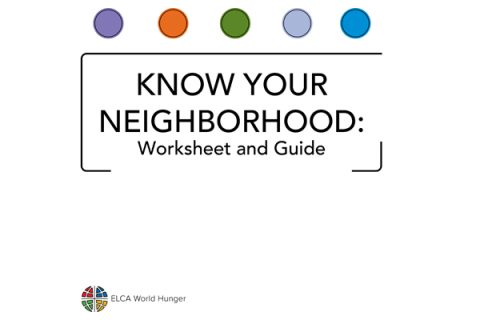 [UPDATED!] Know Your Neighborhood Worksheet and Guide - ELCA Resources
